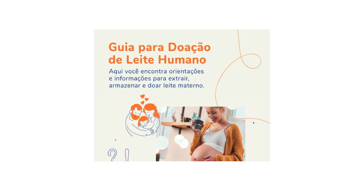 Guia para doação de leite humano | Nestlé FamilyNes